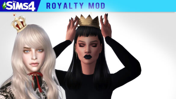 Sims 4 ROYALTY MOD - The Sims Game
